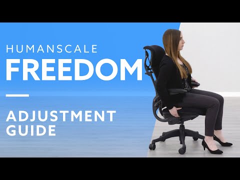 How-To: Adjust The Humanscale Freedom Chair