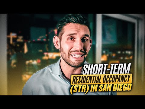 Short-Term Residential Occupancy Rules (STR) in San Diego