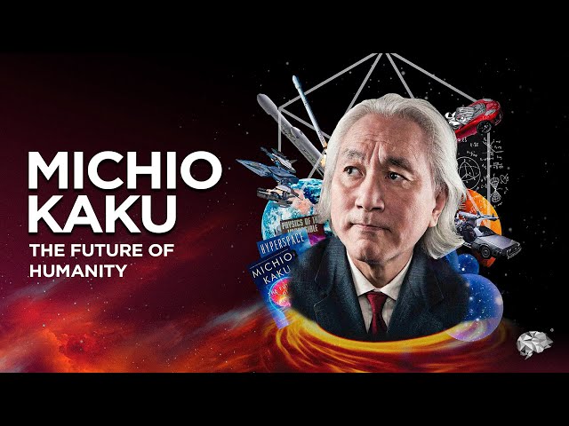 The Future Of Humanity Insights From Dr Michio Kaku Galaxy Ai