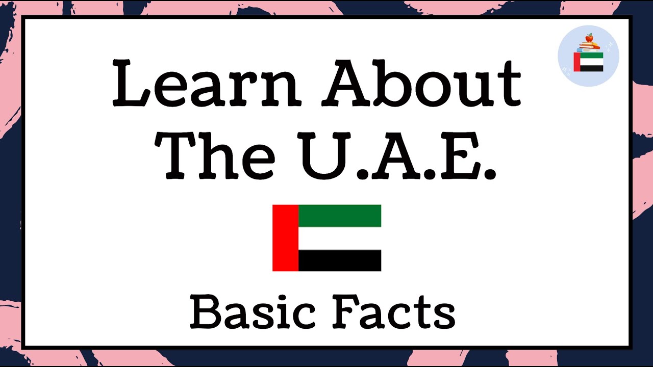 Learn About The U.A.E. | Basic Facts | UAE Worksheets