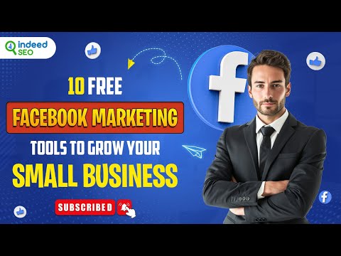 10 Free Facebook Marketing Tools to Grow Your Small Business