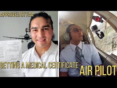 HOW TO GET A MEDICAL CERTIFICATE FOR AIR PILOT APPROVED BY FAA