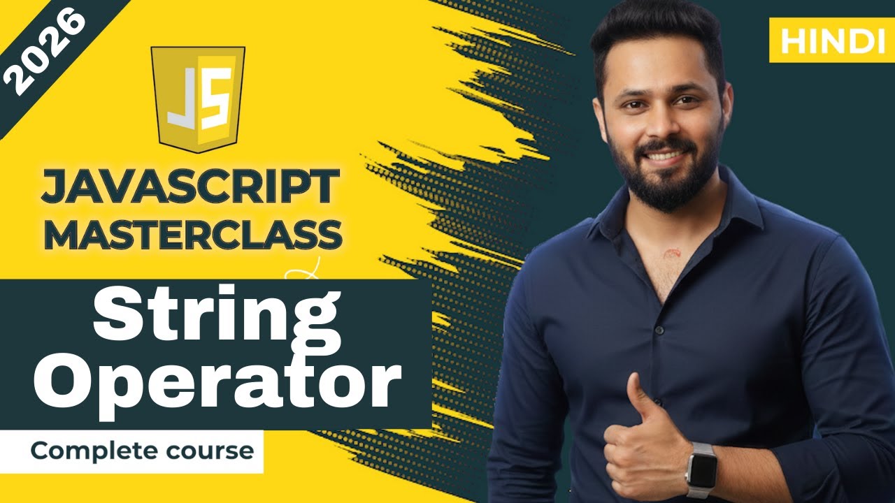 Javascript tutorial in Hindi #13 String Operators Explained | + Operator, Template Literals #js