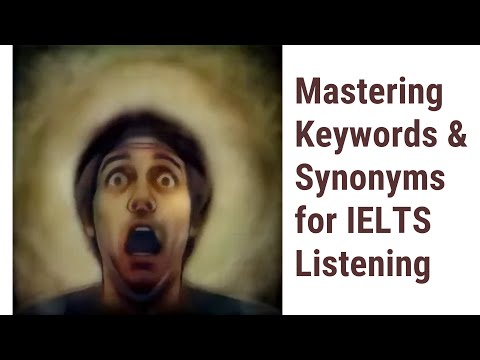 Boost Your IELTS Listening Score: Mastering Keywords & Synonyms!