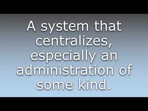 What does Centralism mean?
