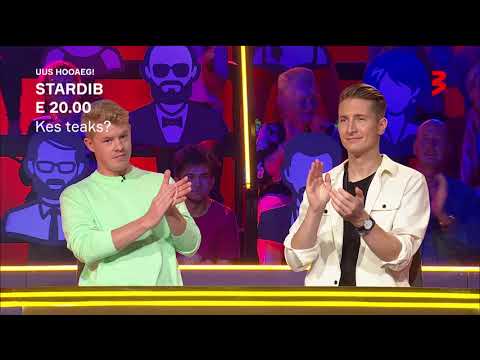 "Kes teaks?" UUS HOOAEG! Stardib E 20.00 TV3s!