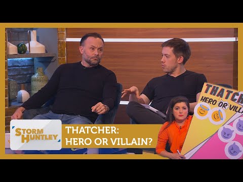 Thatcher: Hero or Villain? Feat. Owen Jones & Geoff Norcott | Storm Huntley