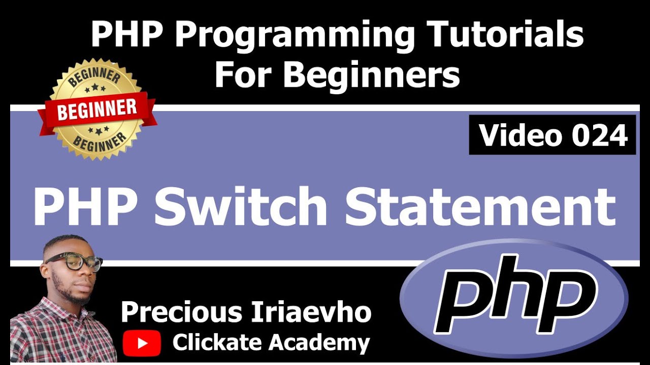 024 - PHP Switch Statement | PHP Tutorial for Beginners Full Course