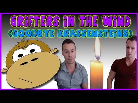 Grifters in the Wind (Goodbye Krassensteins)