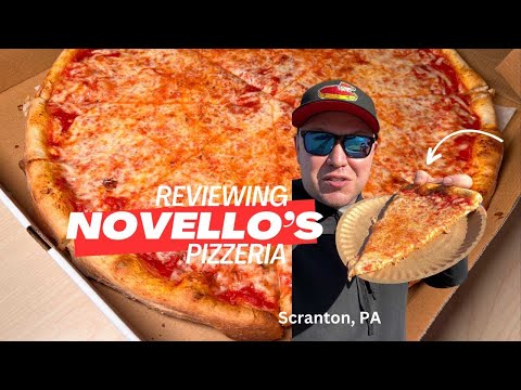 Novello’s Pizzeria in Scranton - Reviewing their NY Style Pizza