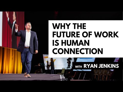 Why the Future of Work Is Human Connection