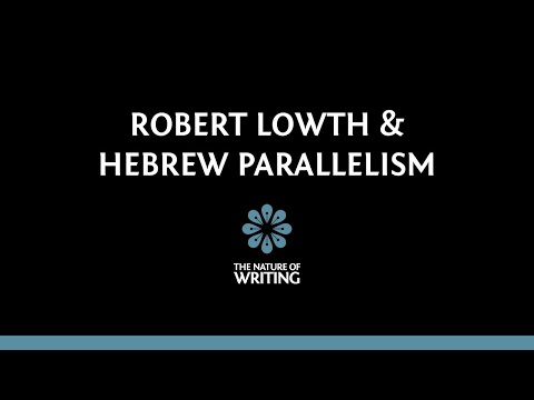 Robert Lowth's Three Types of Hebrew Parallelism