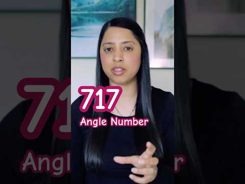 The Mysterious Meaning of Angel Number 717