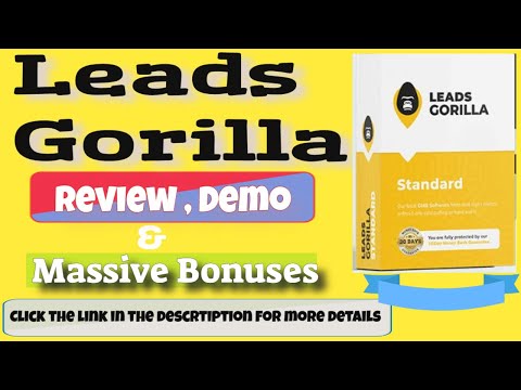 LeadsGorilla Review , Demo and Bonuses WARNING ⚠️ DON'T GET Leads Gorilla Without my 👷 BONUSES!!