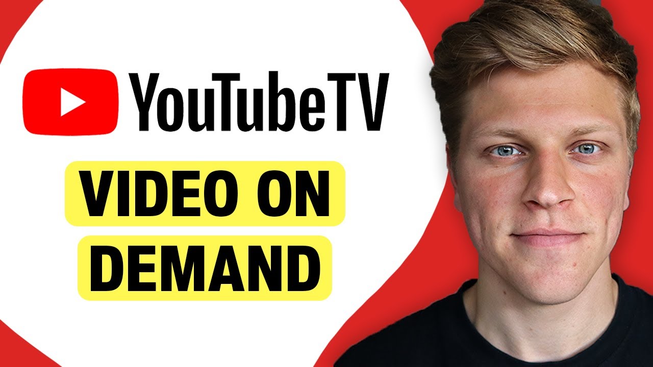 What Is YouTube TV VOD (Video on Demand)