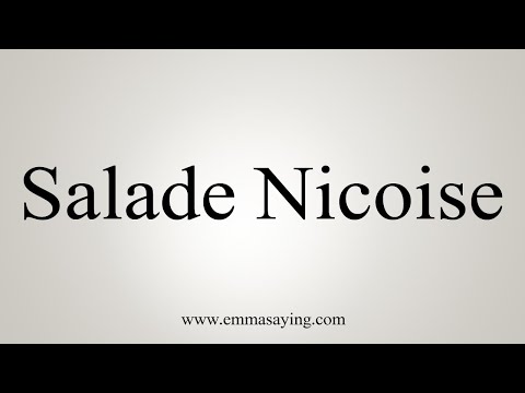 How To Say Salade Nicoise