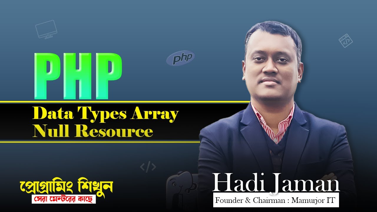PHP Data Types Tutorial | Learn PHP Array, Null, Resource with Examples for Beginners