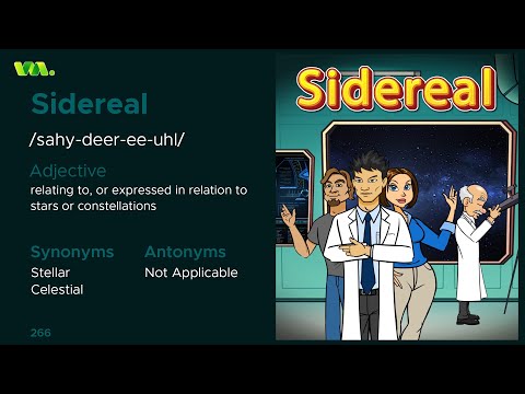 NovoBrain welcomes you to the world of "Vocabimate" - learn the word "Sidereal"