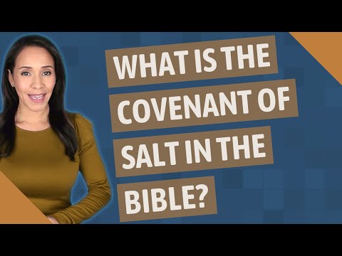 What is the covenant of salt in the Bible?