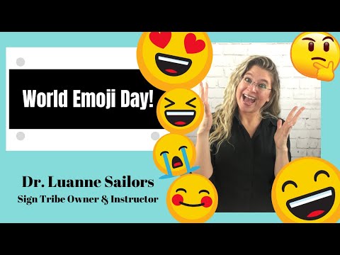 HAPPY WORLD EMOJI DAY! ASL + SIGN LANGUAGE // SIGN TRIBE
