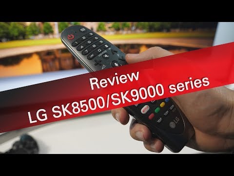 LG SK8500 SK9000 series 4K UHD TV review