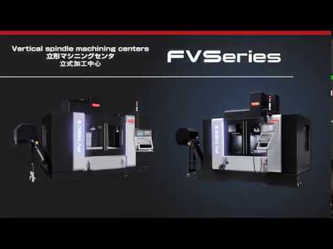 FV965S - FV1680S - The High Rigidity and Heavy cutting Machining Center.