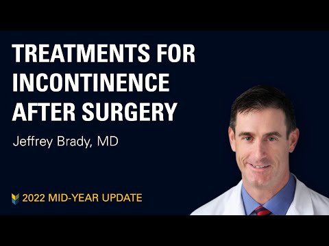 Treatments For Incontinence After Surgery, Full Presentation | Jeffrey Brady, MD | 2022 PCRI