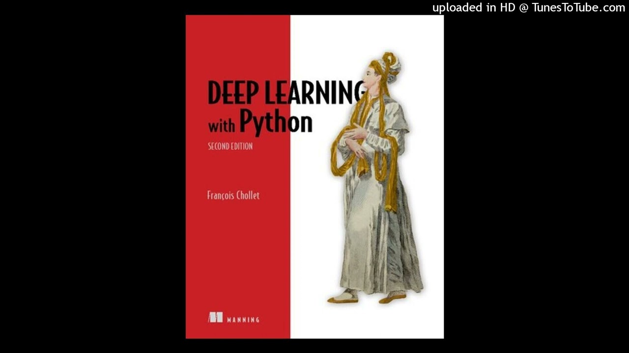 [Chapter 1] Deep Learning with Python, 2nd Edition (Audiobook)