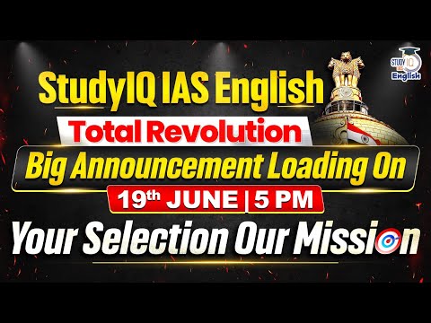A Revolution is Loading......For Your UPSC Resolution!! | StudyIQ IAS English