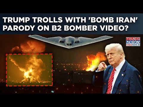 Trump's 'Savage' 'Bomb Iran' Parody Song On Video Of US B2 Bombers Takes Internet By Storm| Watch