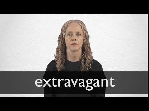 How to pronounce EXTRAVAGANT in British English