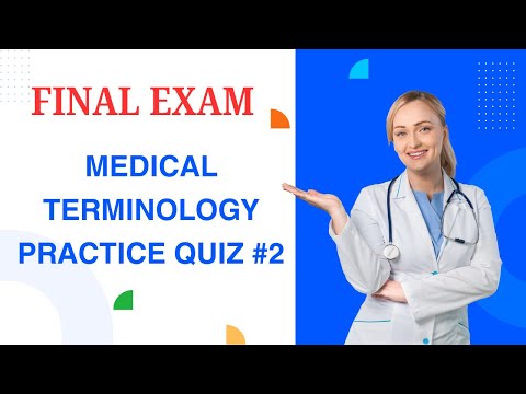 PRACTICE MEDICAL TERMINOLOGY QUIZ #2 | MEDICAL CODER | NURSE