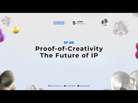 What is Story Protocol? | Proof-of-Creativity & The Future of IP | EP 9