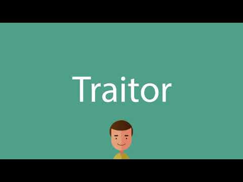 How to say Traitor
