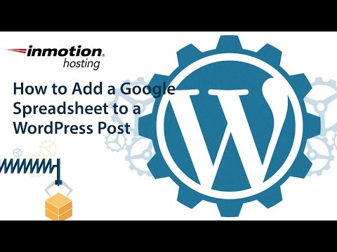 How to Add a Google Spreadsheet to a WordPress Post