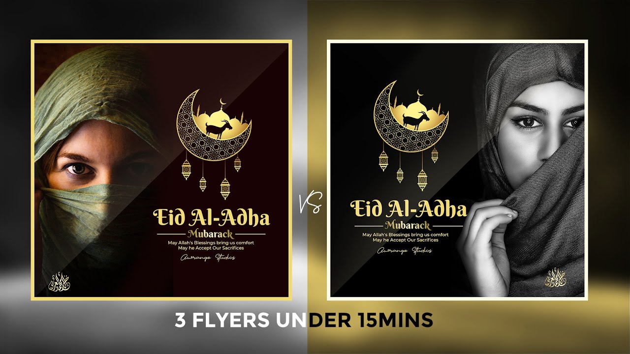 How to Design Eid Mubarak POSTER | 3 FLYERS UNDER 15 MINS | Eid Al-Adha