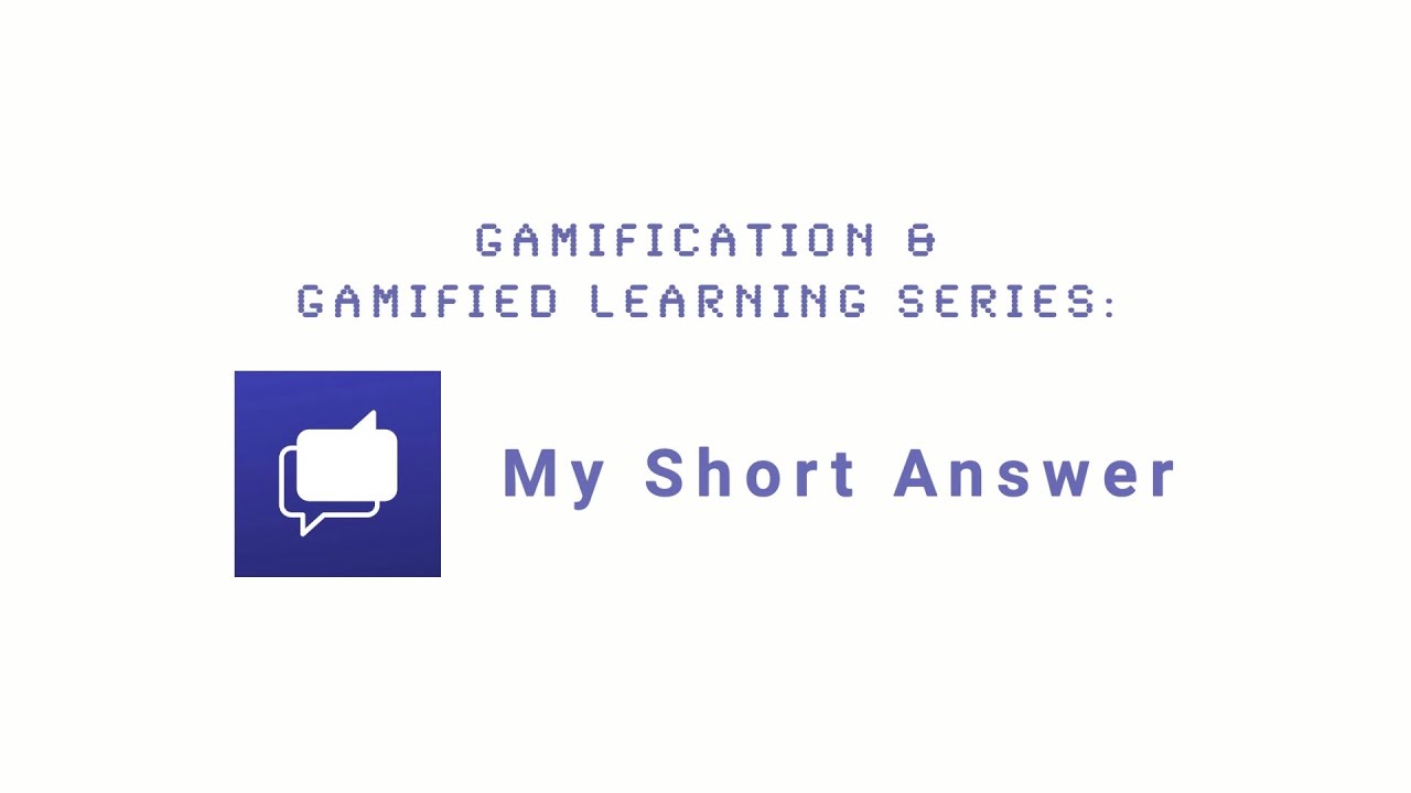 Gamified Learning with 