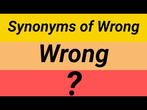 Synonyms of Wrong