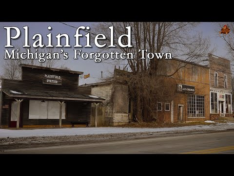 Michigan's Forgotten Town: Plainfield, Livingston County