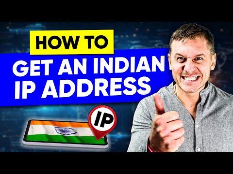 How to Get an Indian IP Address: Best VPNs & Proxies