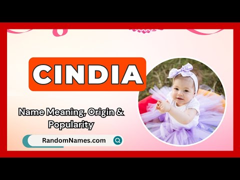Cindia - Baby Girl Name Meaning, Origin & Popularity - RandomNames.com