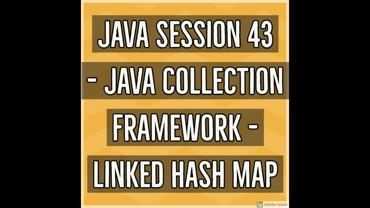 Java #43 - Java Collection Framework – LinkedHashMap
