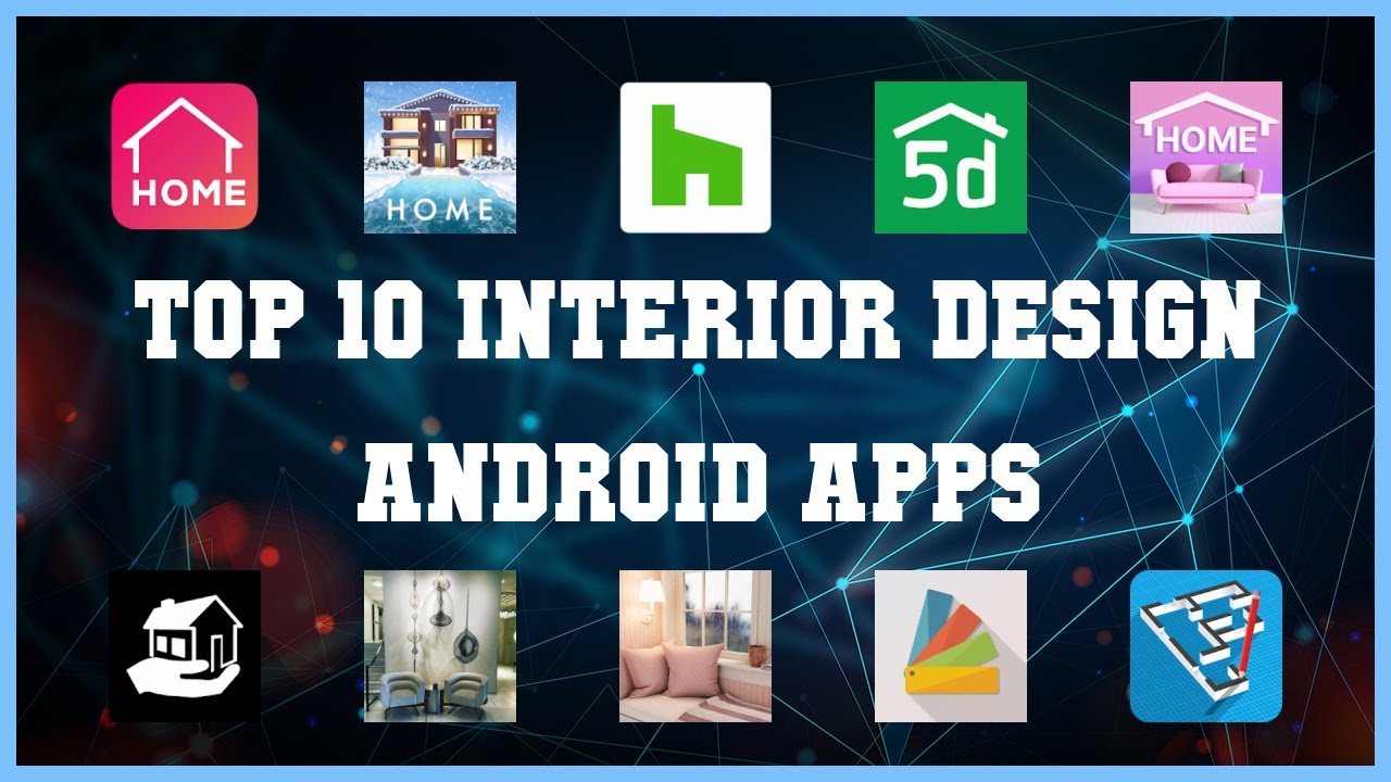 Top 10 Interior Design Android App | Review