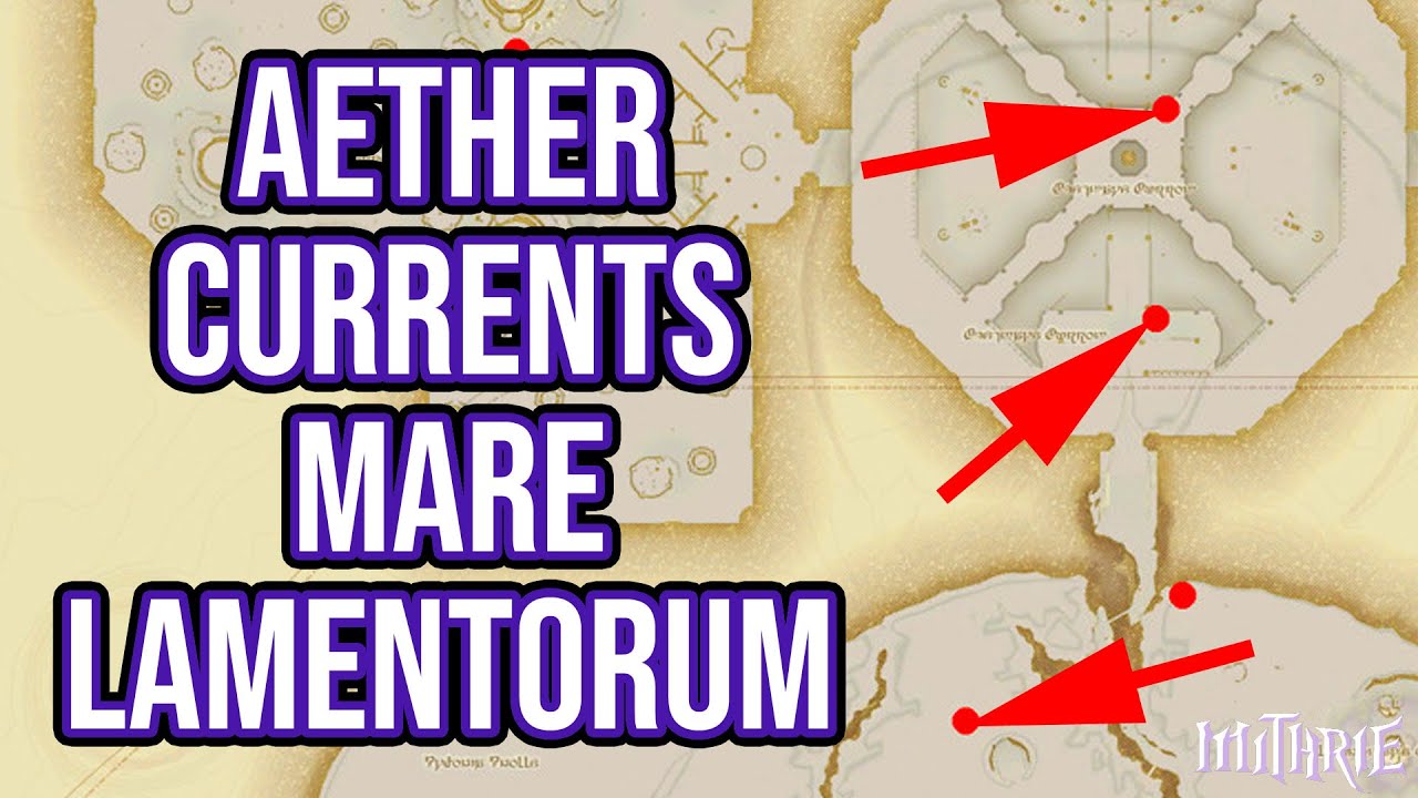 FFXIV Aether Currents Mare Lamentorum Locations Guide - Mithrie
