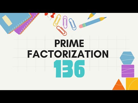 Prime Factorization Of 136