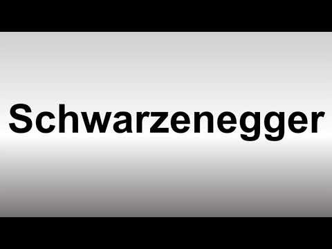 How to Pronounce Schwarzenegger