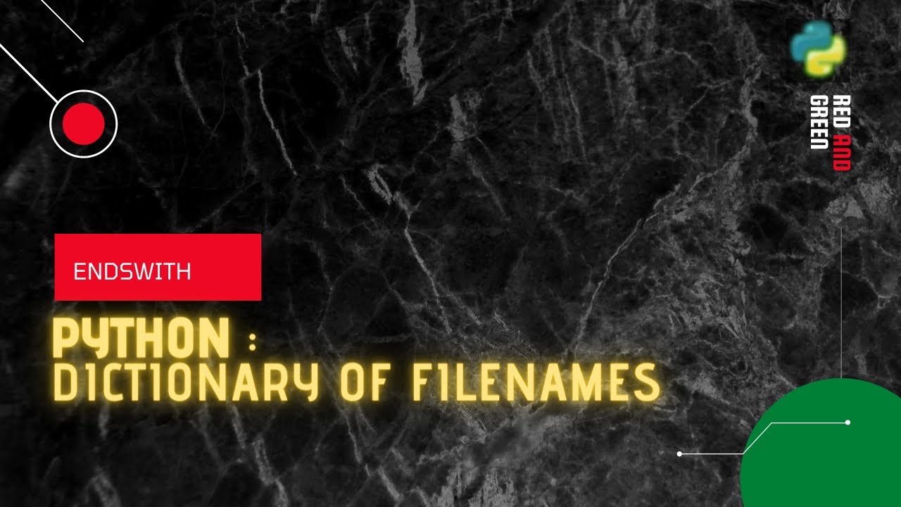 How to create a dictionary of filenames in a folder | Python tutorial
