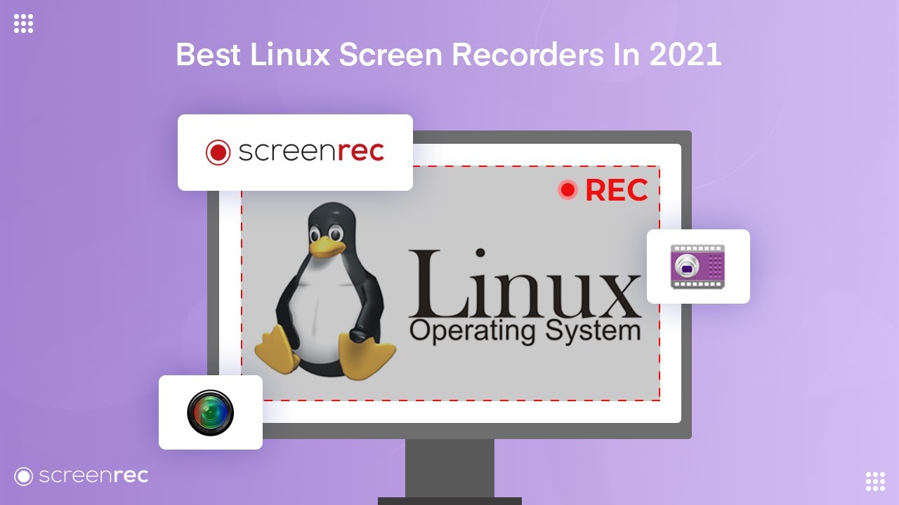 Best Linux Screen Recorders In 2021
