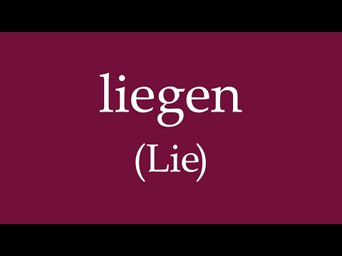 How To Say 'Lie' (liegen) in German