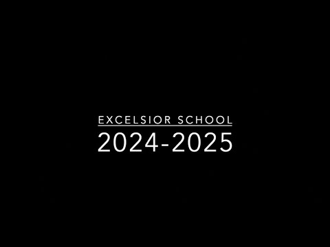 Excelsior 2024-2025 School Year